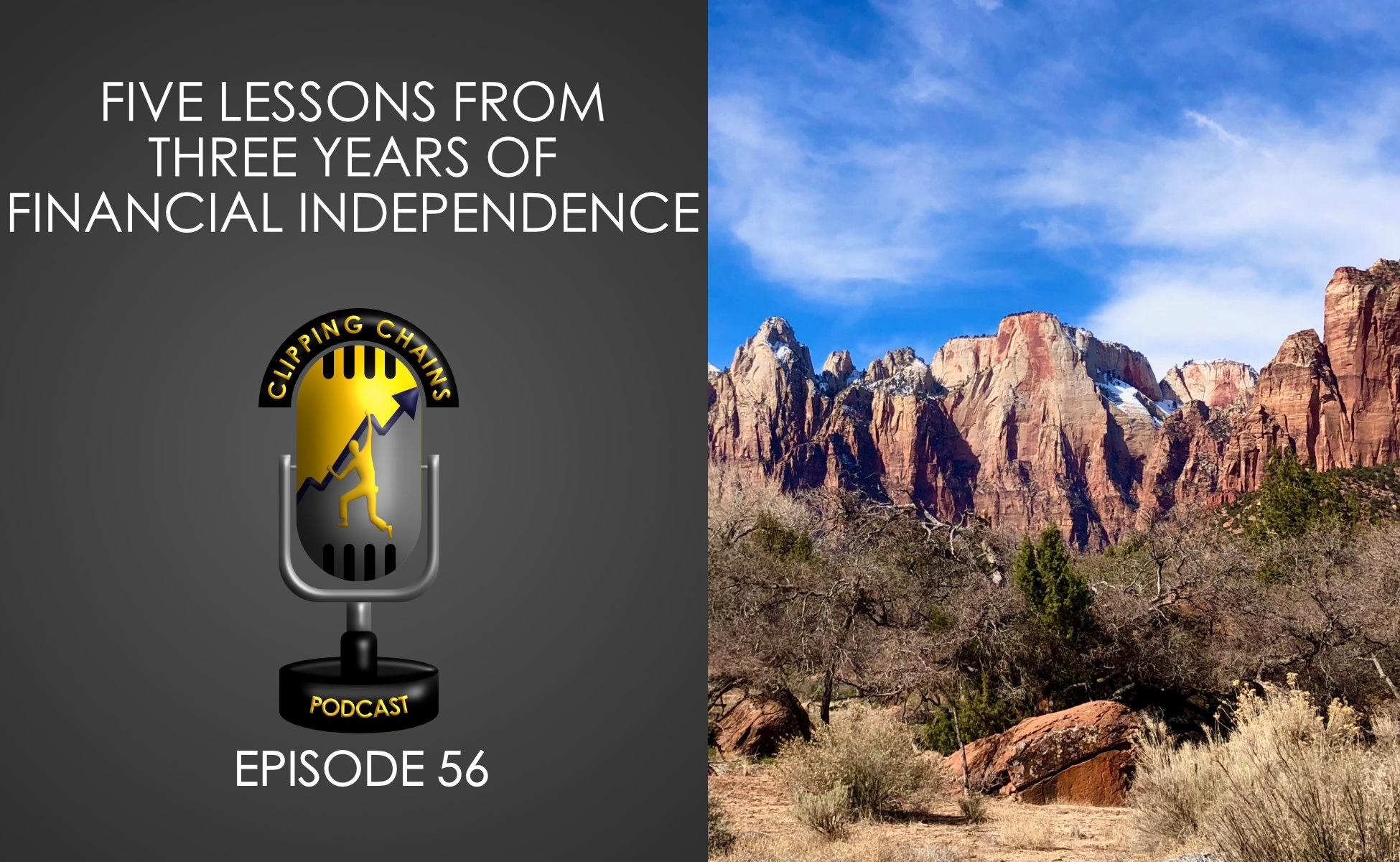 Five Lessons from Three Years of Financial Independence - CLIPPING CHAINS